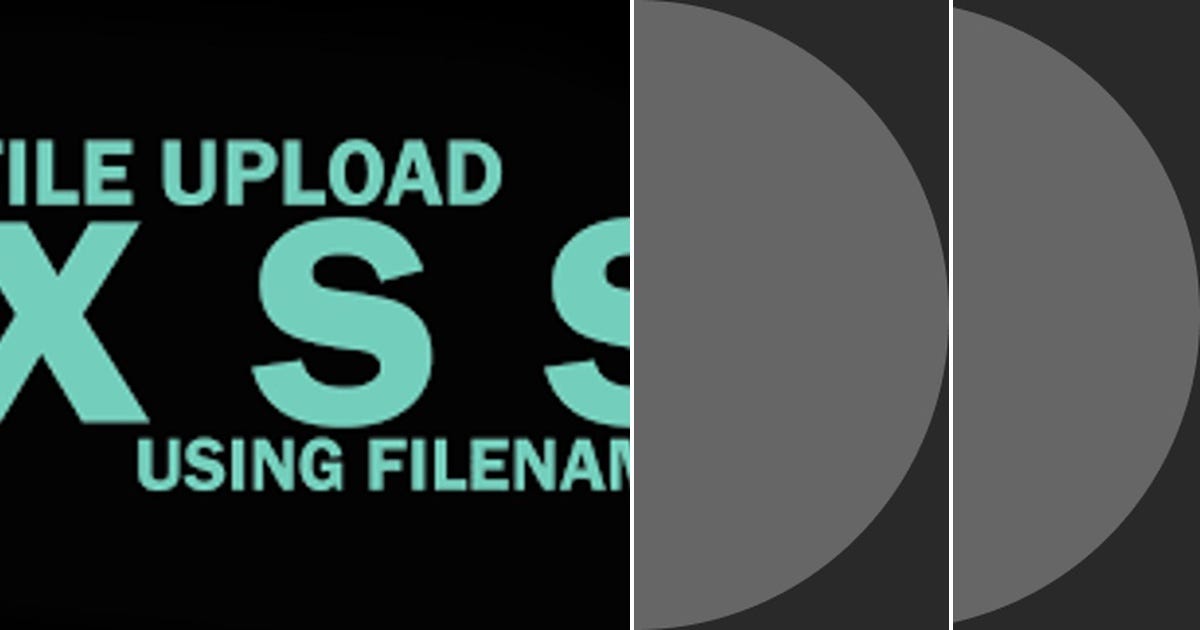 List: File upload vulnerability | Curated by Adarsh Singh | Medium