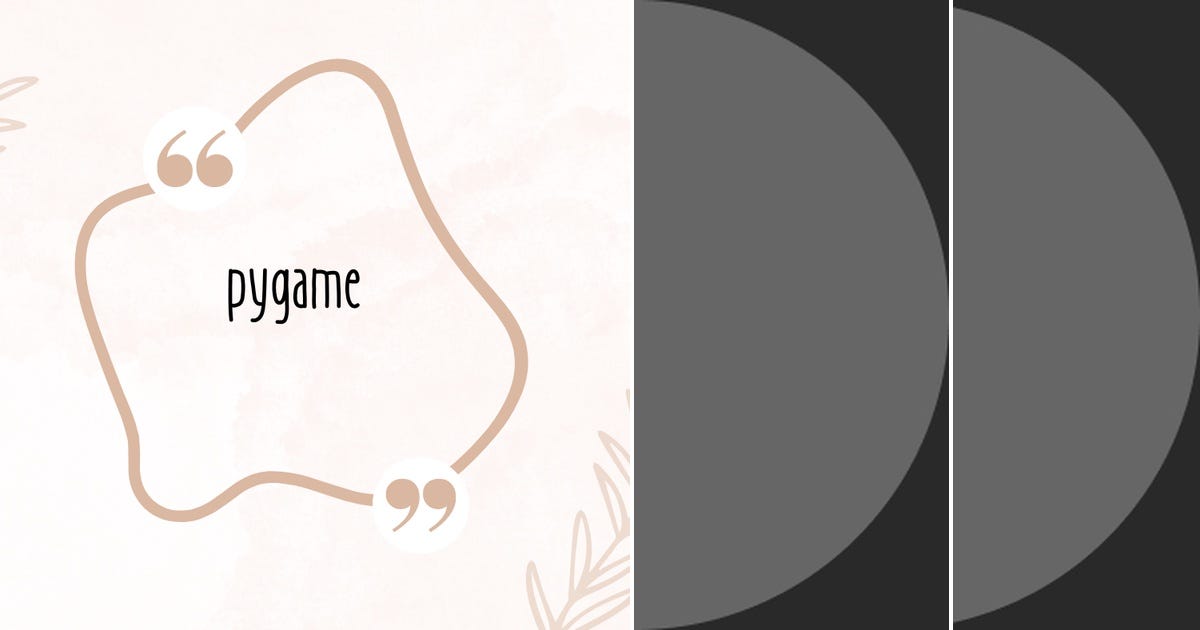 List: Pygame | Curated by MonLes | Medium