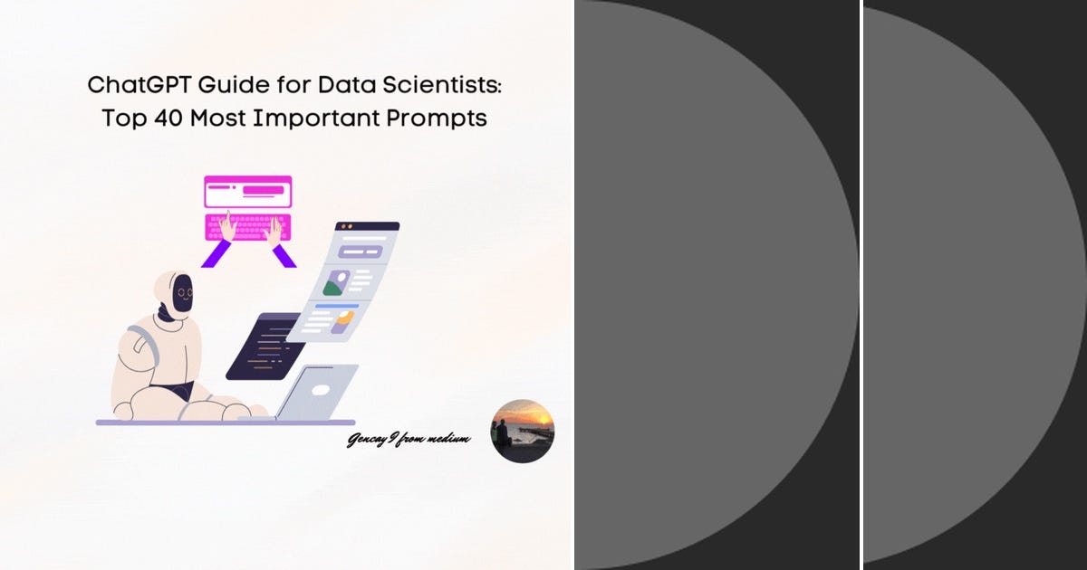 List: Top 40 Most Important Prompts(Chatgpt/Data Science) | Curated by Tolu Kola | Medium