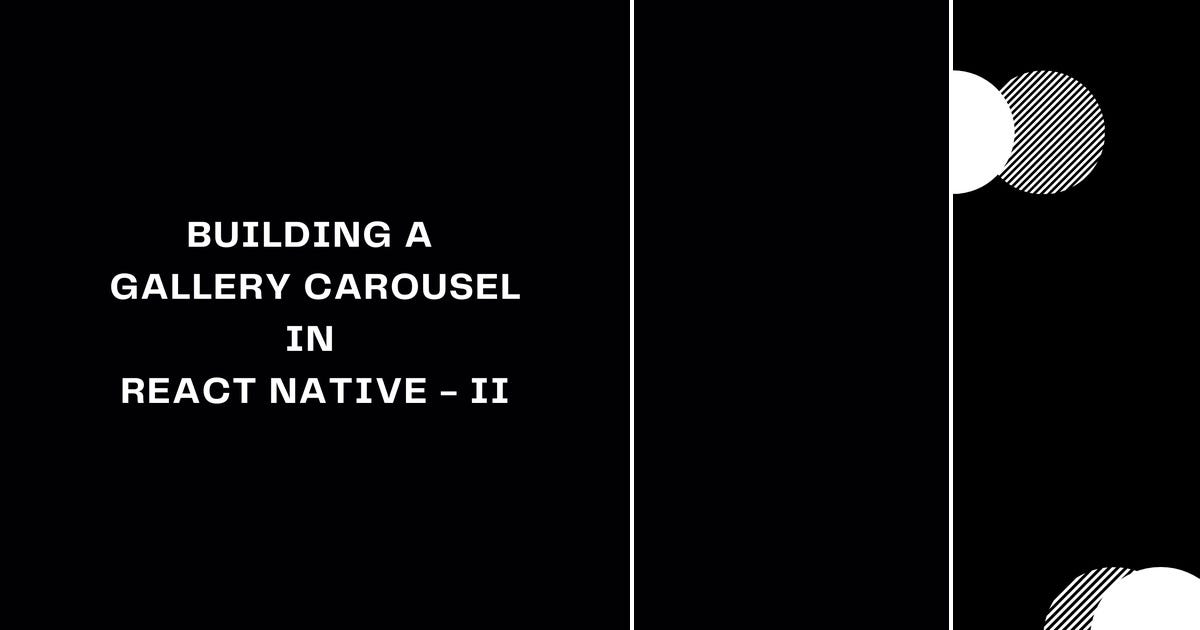 List: UI Interactions With React Native and Reanimated | Curated by Karthik Balasubramanian | Medium