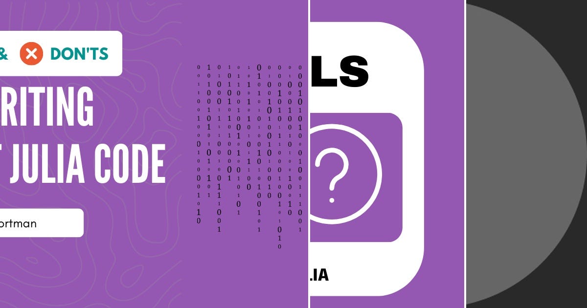 List: Julia | Curated by Euan Ross | Medium