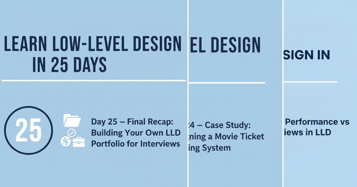 List: Low-Level Design in 25 Days: A Practical Bootcamp For Devs ...