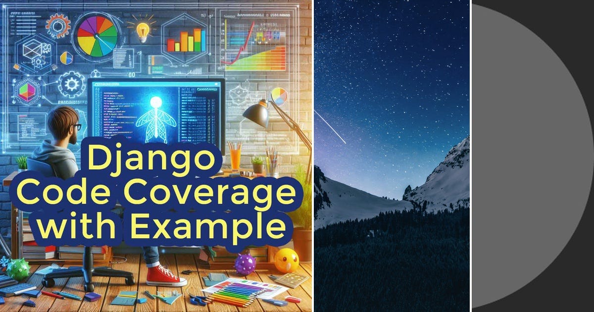 List: Django testing | Curated by Shalbreiner | Medium