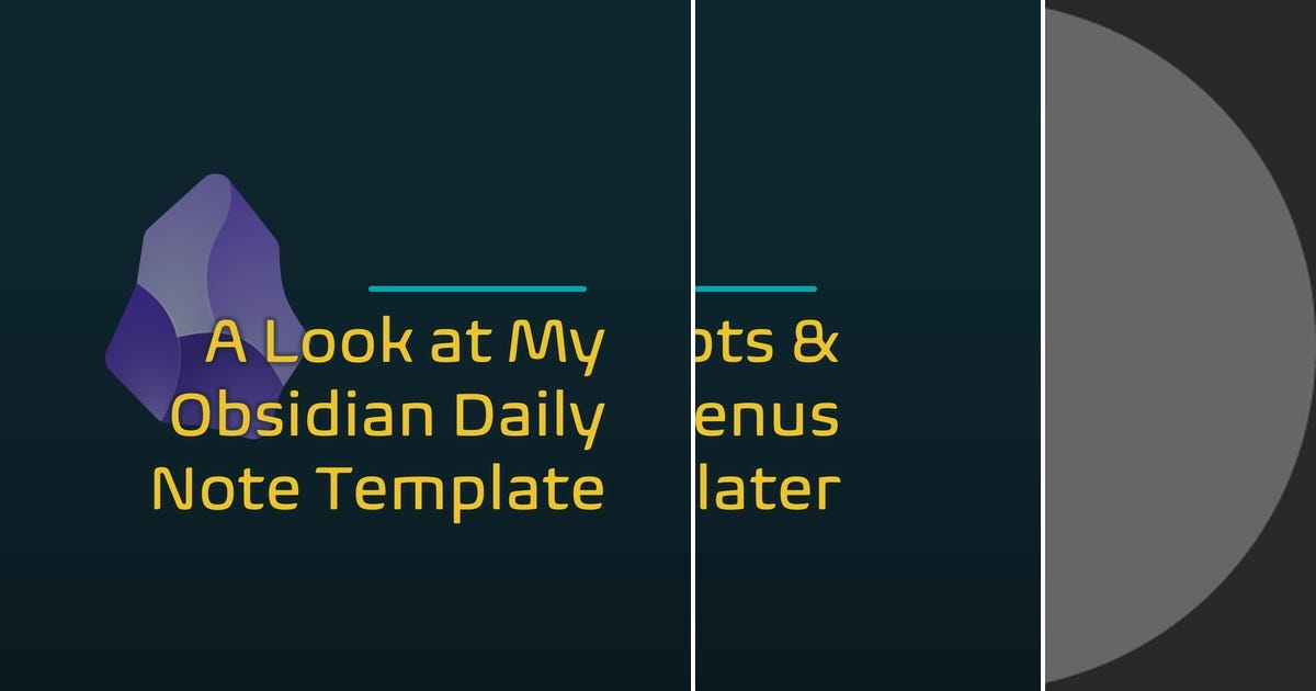 List: Obsidian Templater | Curated by Moises Zarzar | Medium