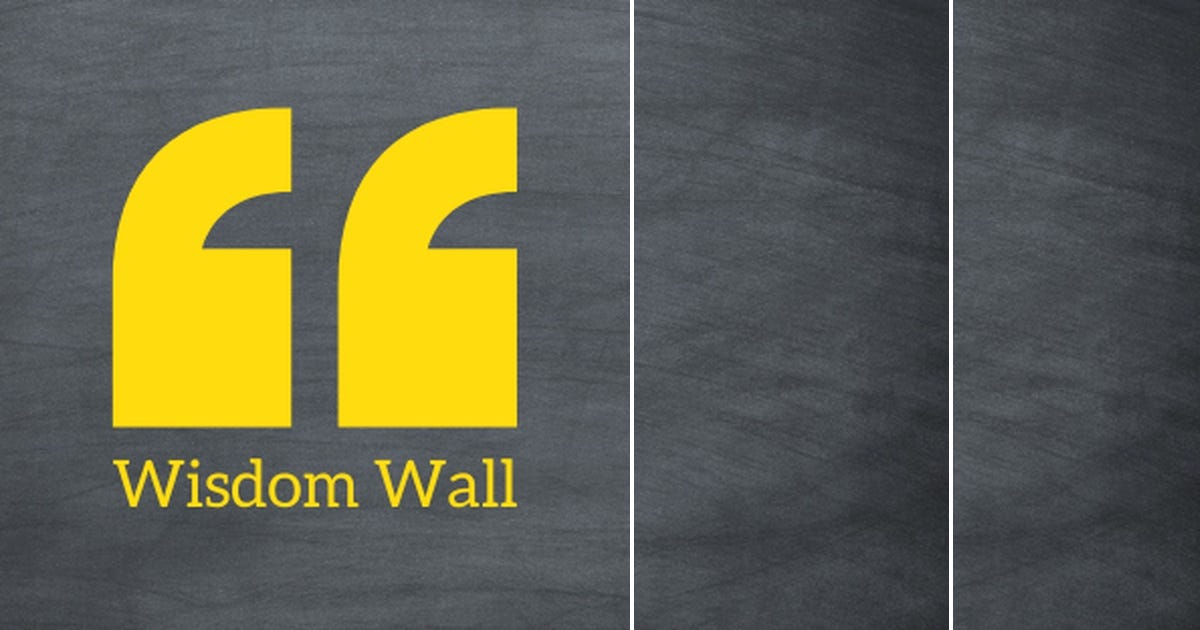 List: Wisdom Wall | Curated by Sekhar M | Medium