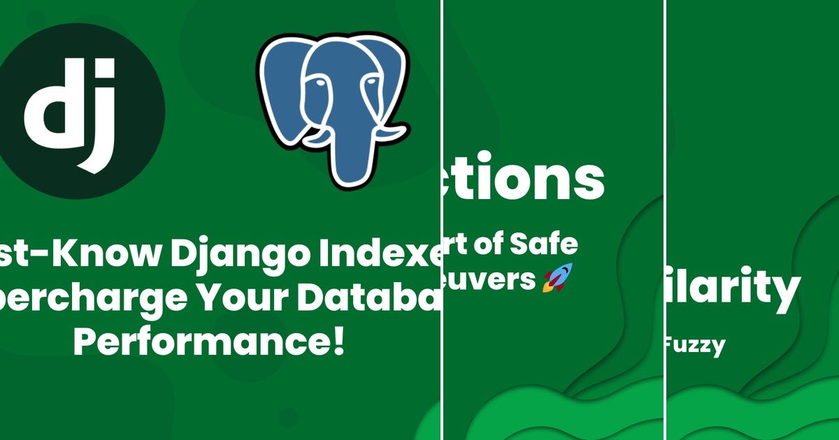 List: Django DB | Curated by DeaDSouL | Medium