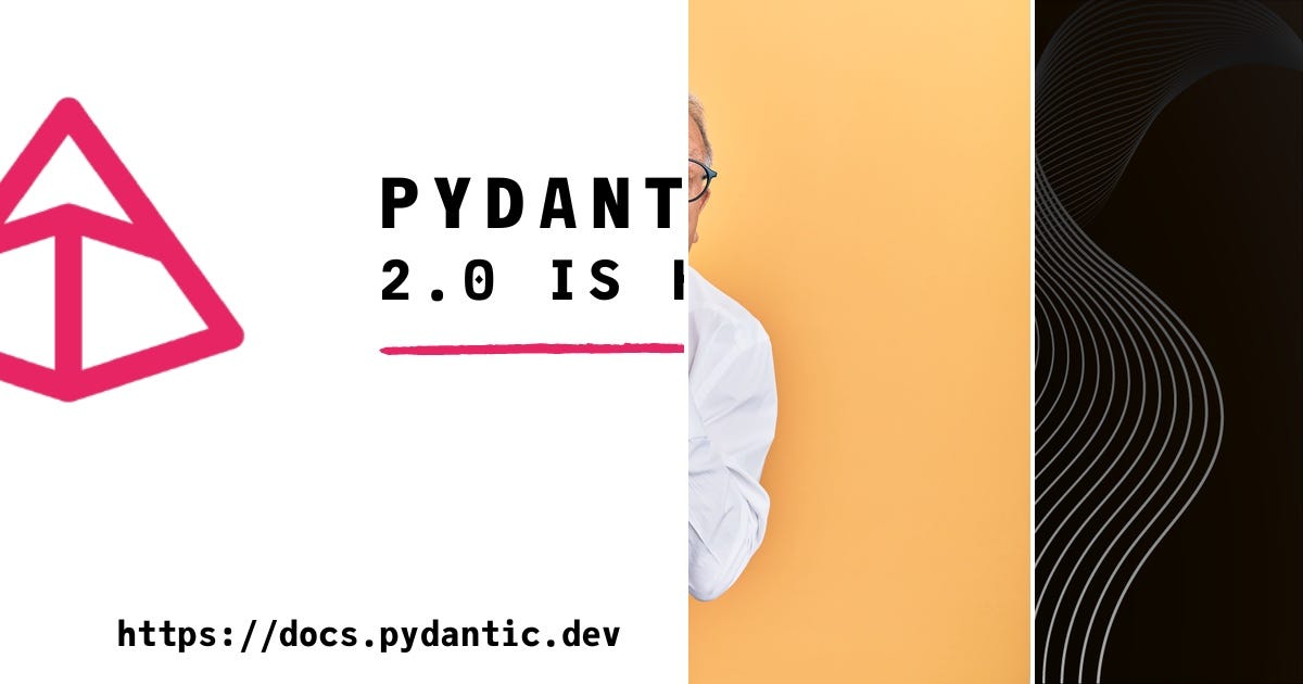 List: Pydantic/FastAPI | Curated by Scott | Medium