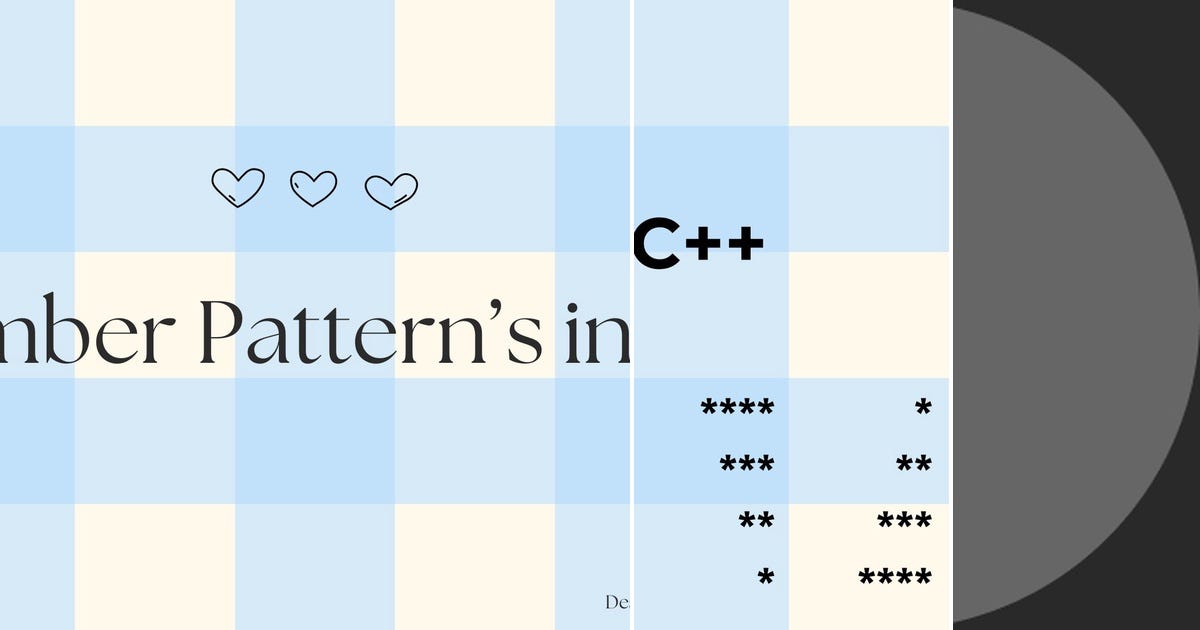List: Pattern programs | Curated by Sarika Kushwaha | Medium