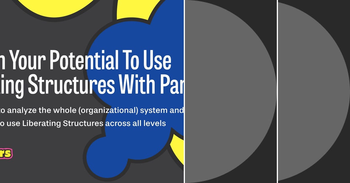 List: Liberating Structures | Curated by Niels Dimmers | Medium