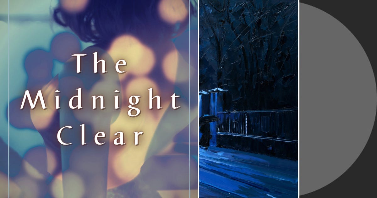 List: The Midnight Clear | Curated by Celia McKinley | Medium
