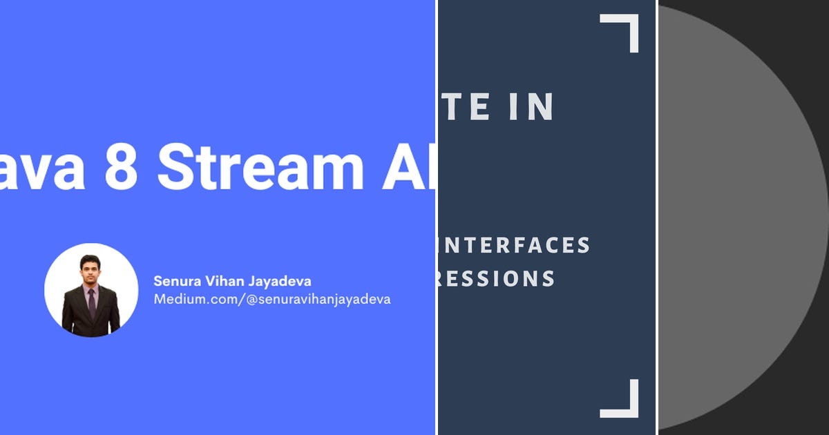 List: Java 8 Stream API | Curated by Nilesh Singh | Medium