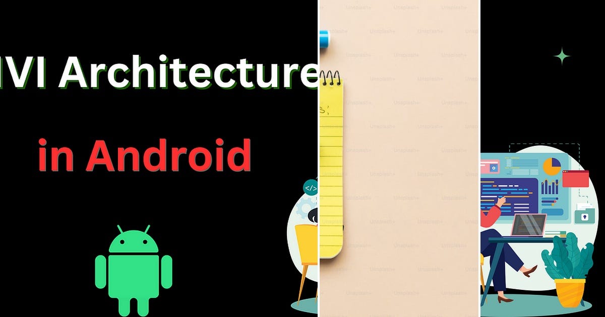 List: MVI Architecture | Curated by Abdul Khalid | Medium