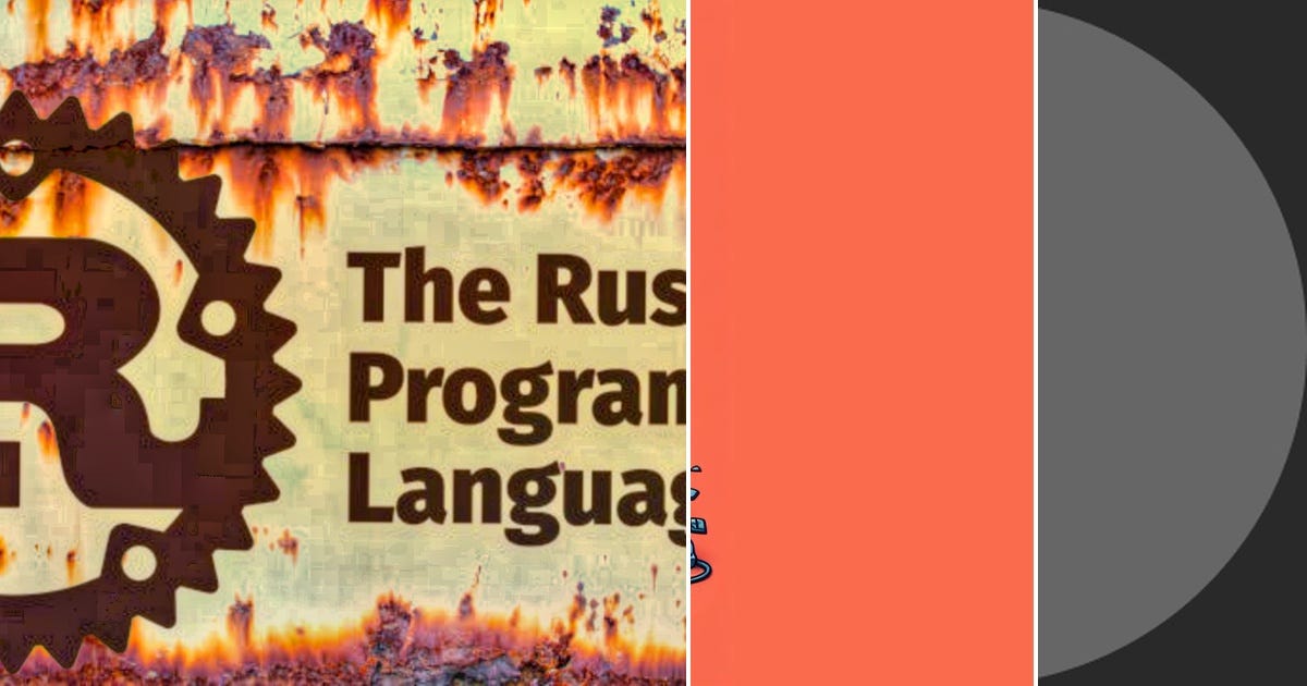 List: Rust | Curated by Francis Tse | Medium
