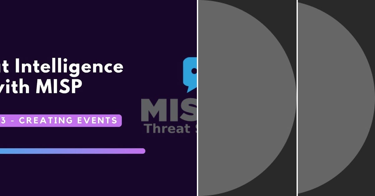 List: MISP | Curated by Jason Valls | Medium