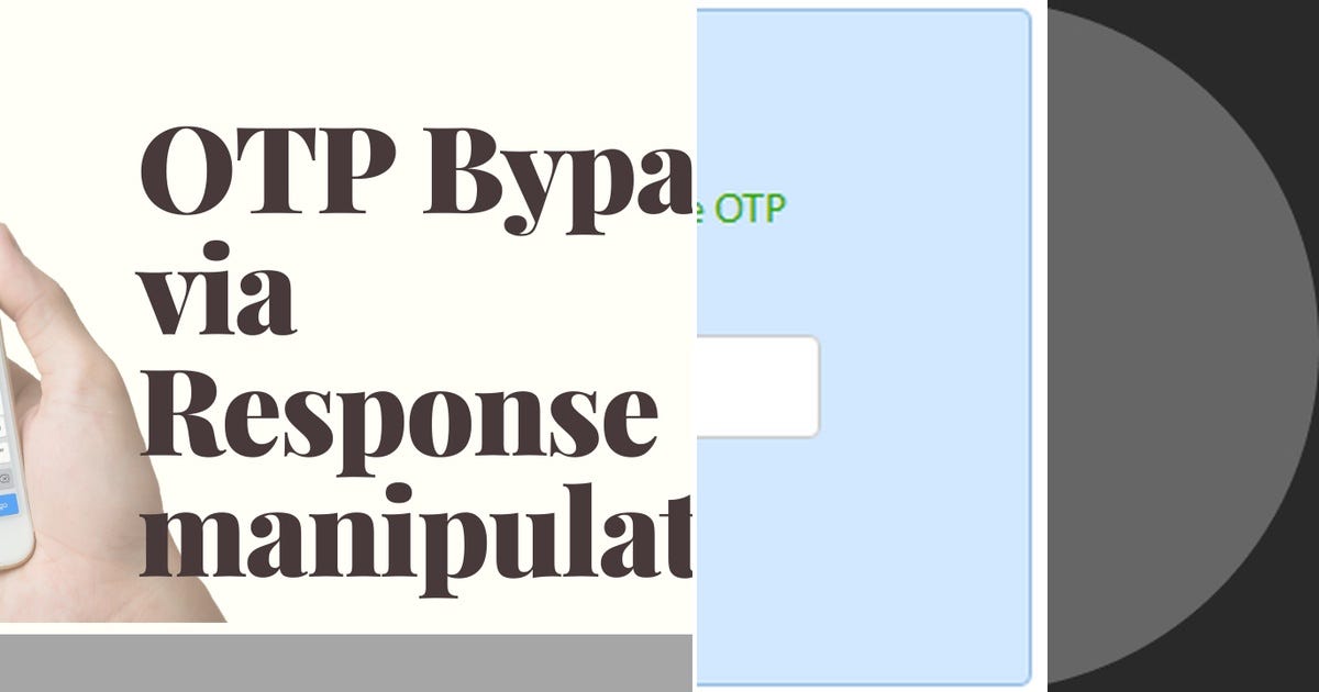 List: OTP Bypass | Curated by Ahsankhanak | Medium