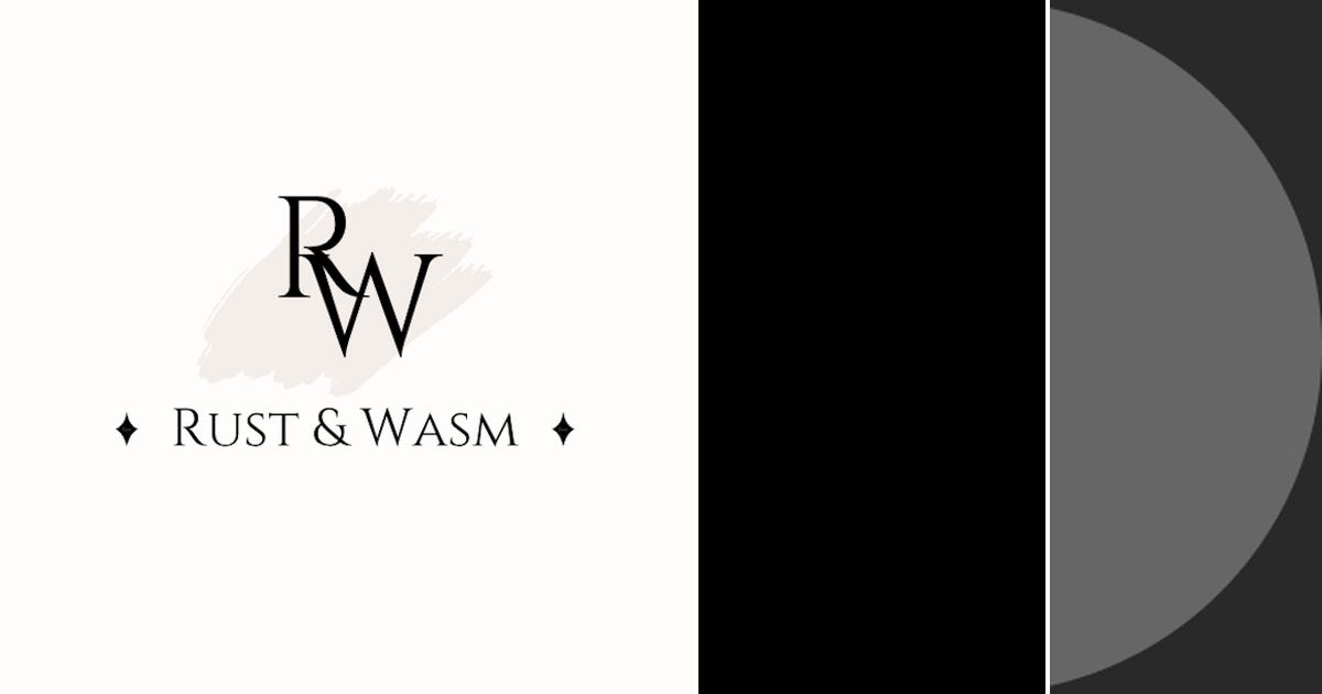 List: rust-wasm | Curated by yang yang | Medium