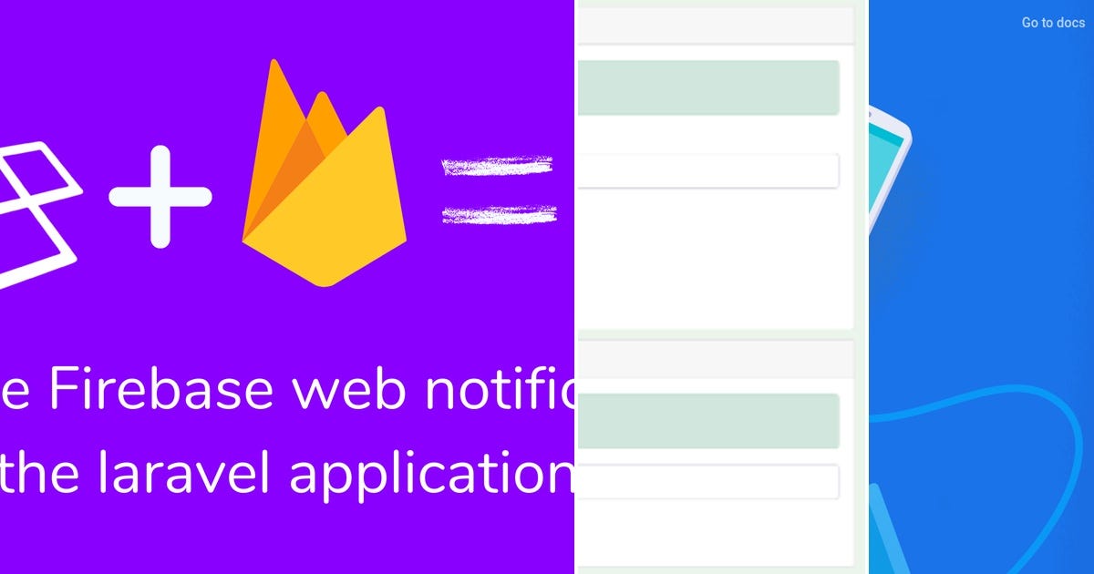 List: Laravel & Firebase | Curated by Weyler Antonio Uicab Pat | Medium