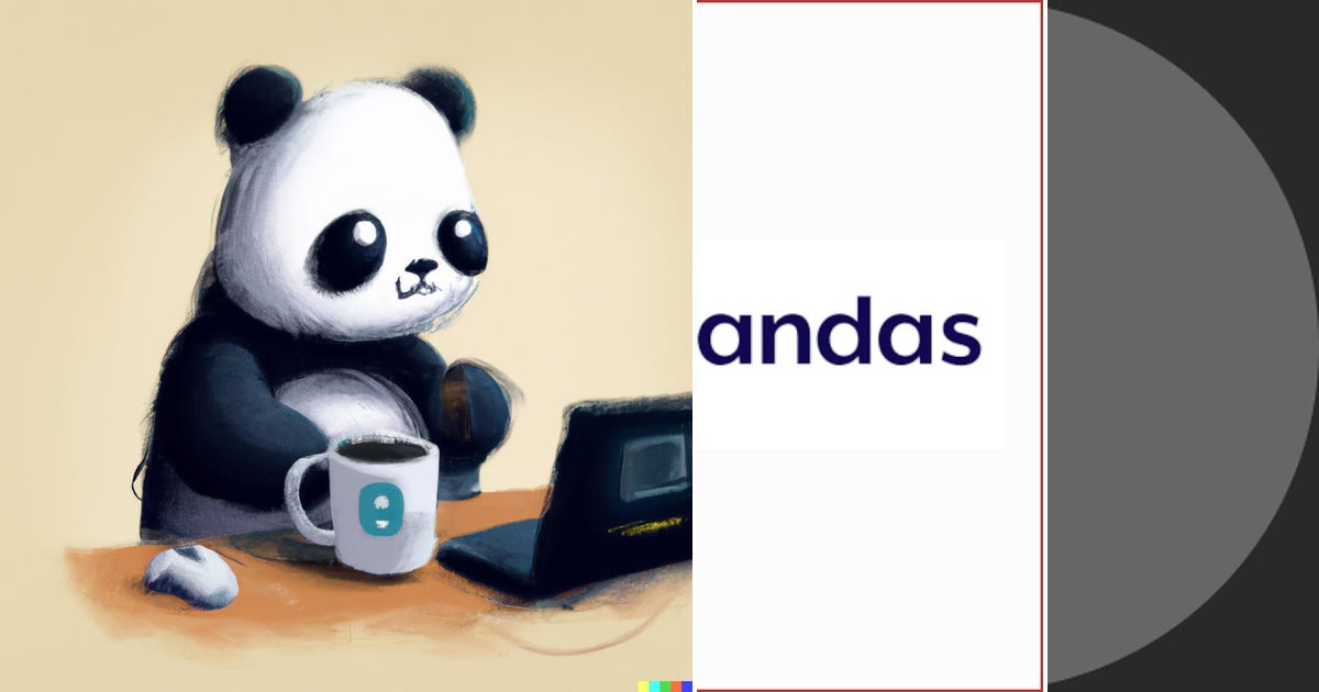 List: Pandas | Curated by Gigaionnis | Medium