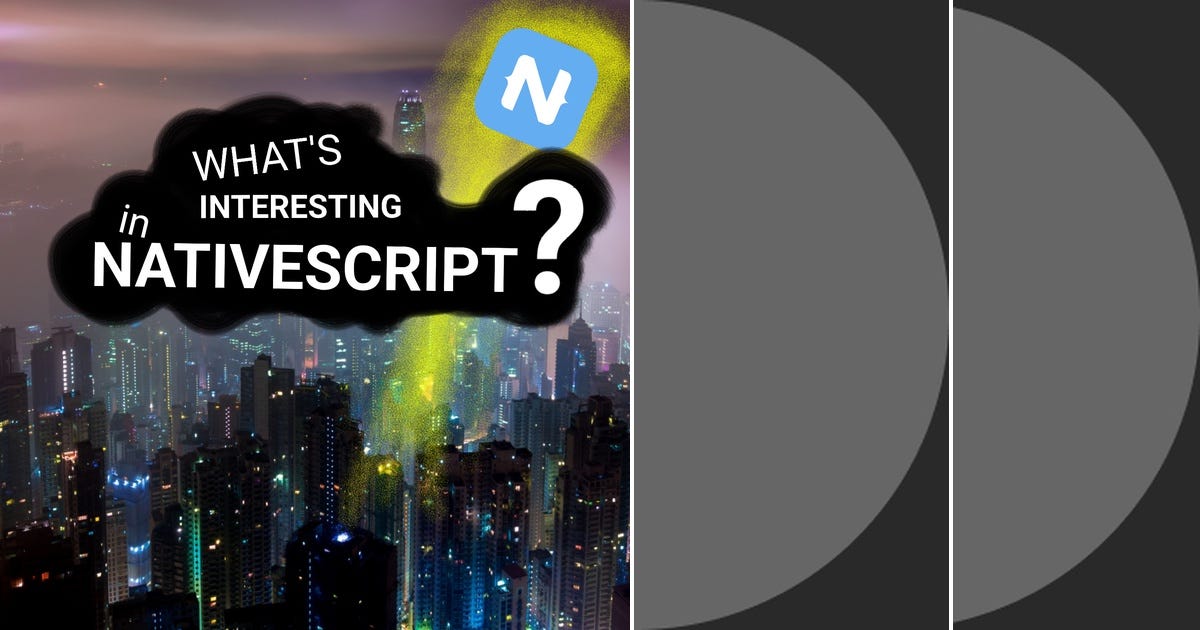 List: NativeScript | Curated by DotDev | Medium