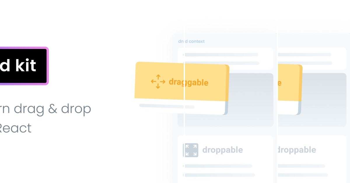 List: dnd-kit | Curated by Kurniawan Cristianto | Medium