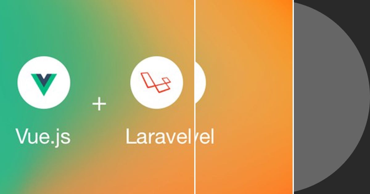 List: Laravel + Vue | Curated by Adarsh Haldar | Medium