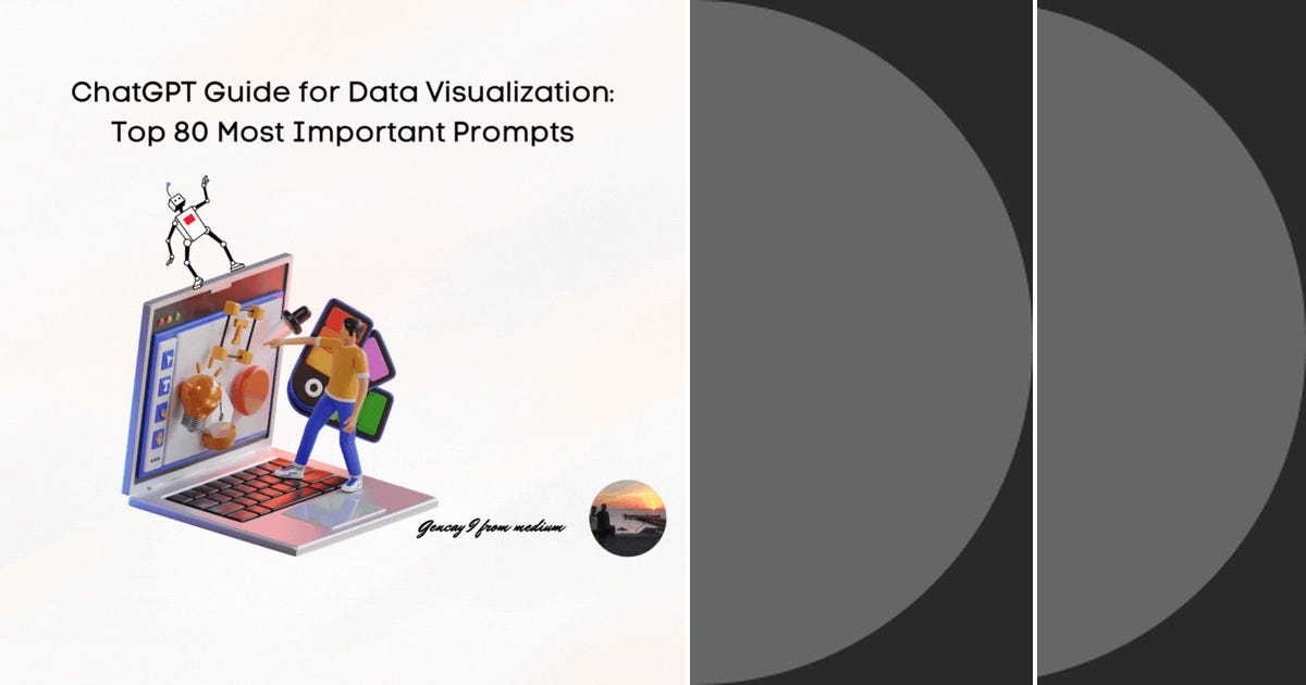 List: ChatGPT - Data Viz | Curated by Ahmad Hamam | Medium List: ChatGPT - Data Viz | Curated by Ahmad Hamam | Medium