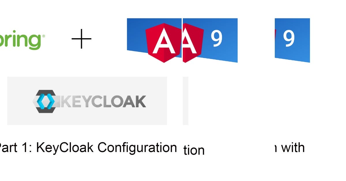List: Spring/Angular Security w/ Keycloak | Curated by Dan Raquel | Medium