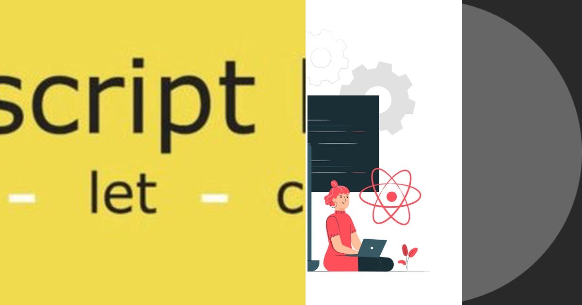 List: Const, let,var | Curated by Mnemeth | Medium