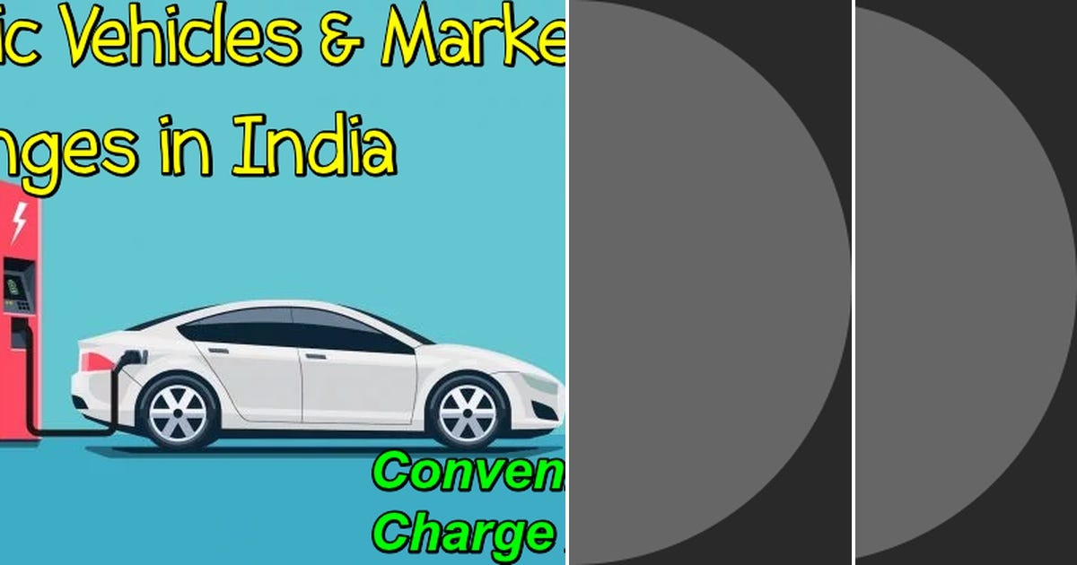 List: EV articles | Curated by Ashish Pawar | Medium