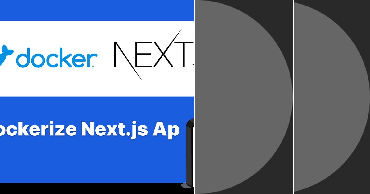 List: Dockerize Nextjs | Curated by Jorge Rodriguez | Medium
