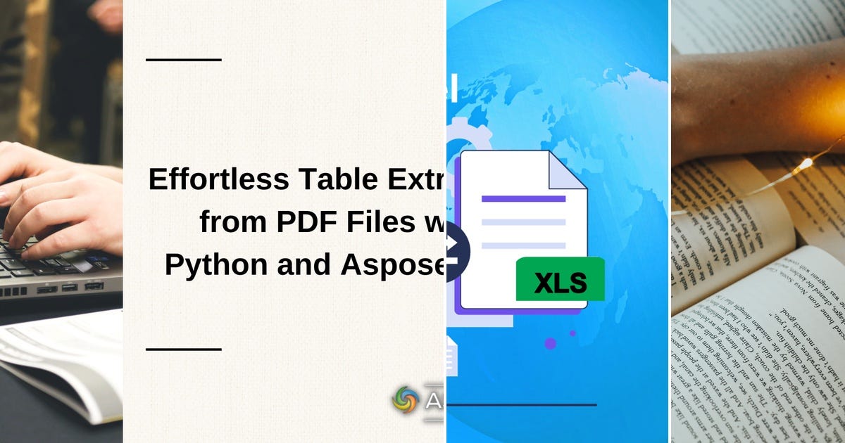 List: Table Extraction | Curated by Cogniquestai | Medium