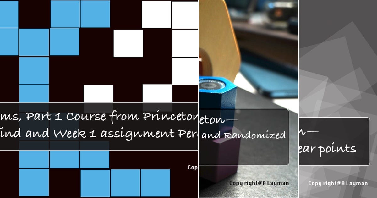 List: Algorithms, Part 1 Course from Princeton | Curated by Jen-Hsuan ... List: Algorithms, Part 1 Course from Princeton | Curated by Jen-Hsuan ...