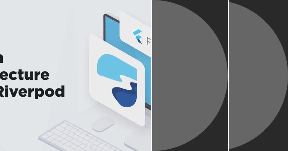 List: Flutter architecture | Curated by Sujan Shrestha | Medium