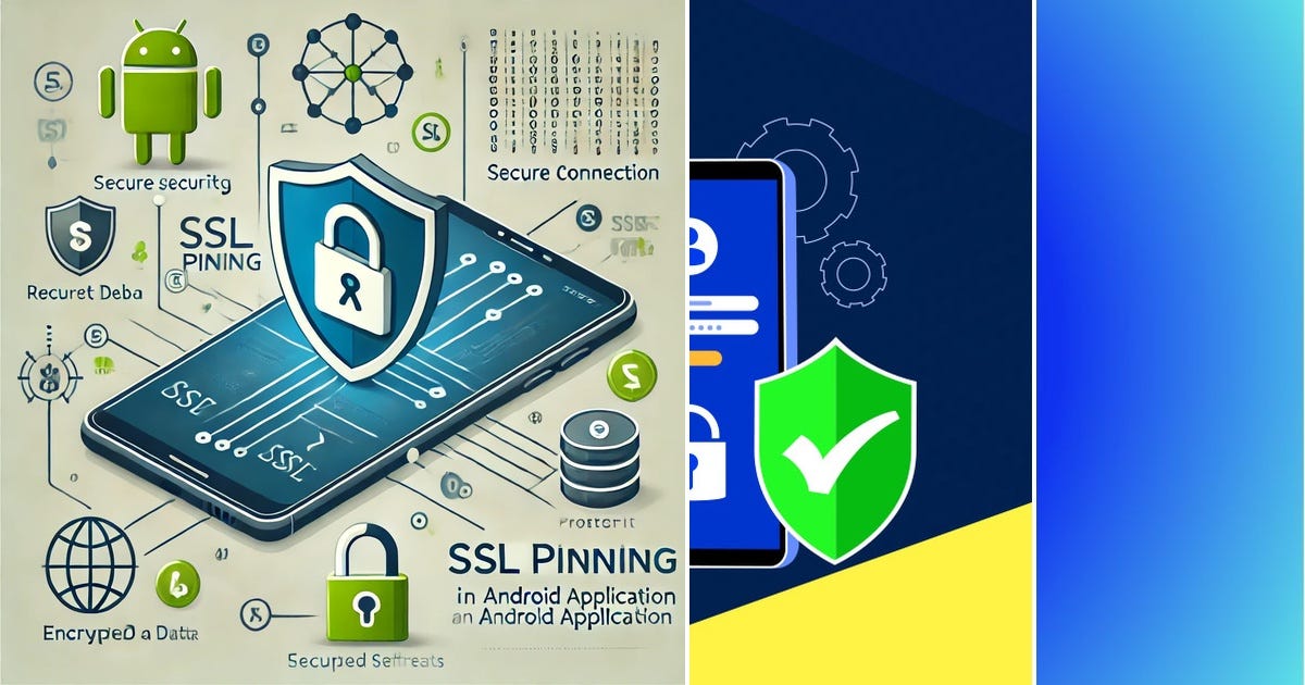 List: SSL pinning | Curated by Bantirajak | Medium