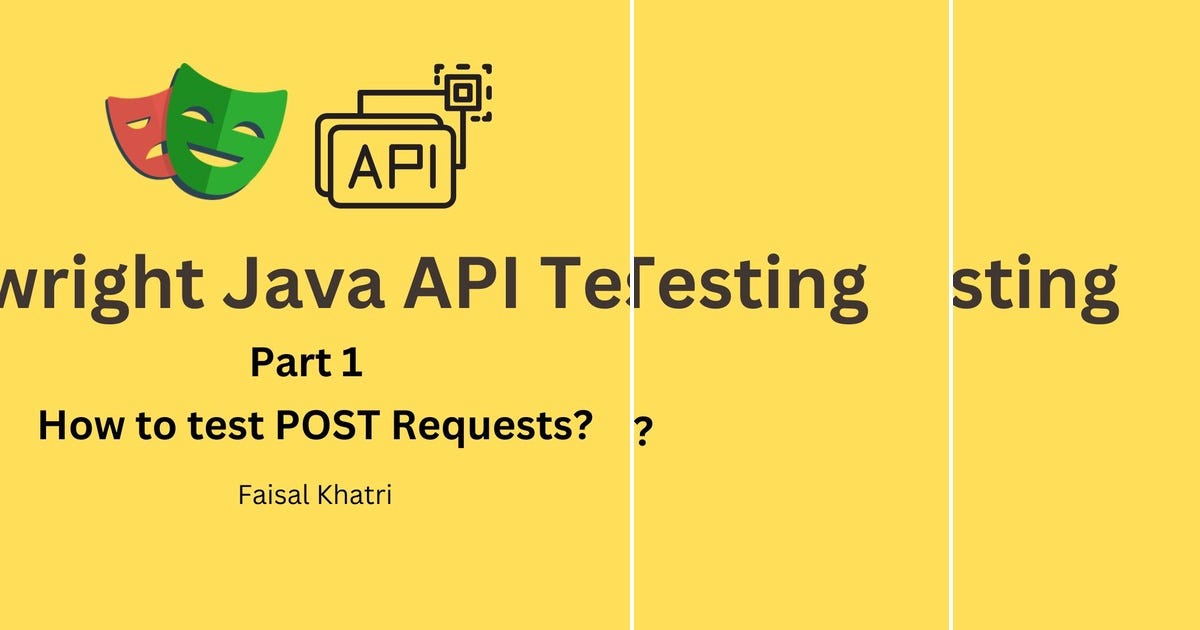 List: Playwright Java API Automation Tutorials | Curated by Mohammad ...
