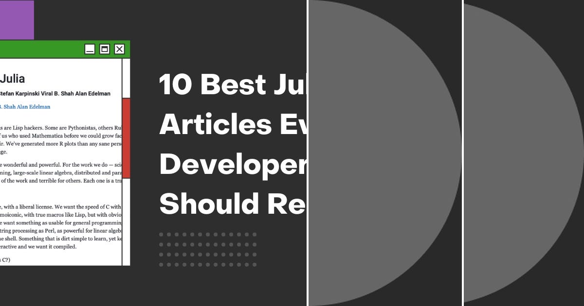 List: Julia lang | Curated by Lukas Furman | Medium