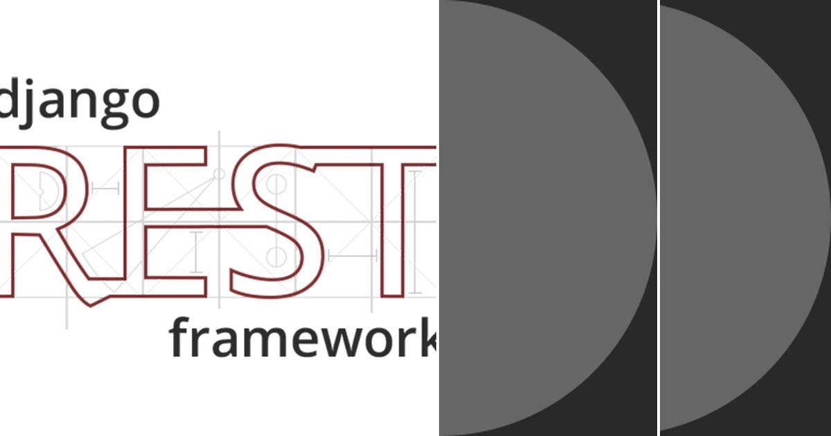 List: Django and rest Framework | Curated by Sunil Nepali | Medium