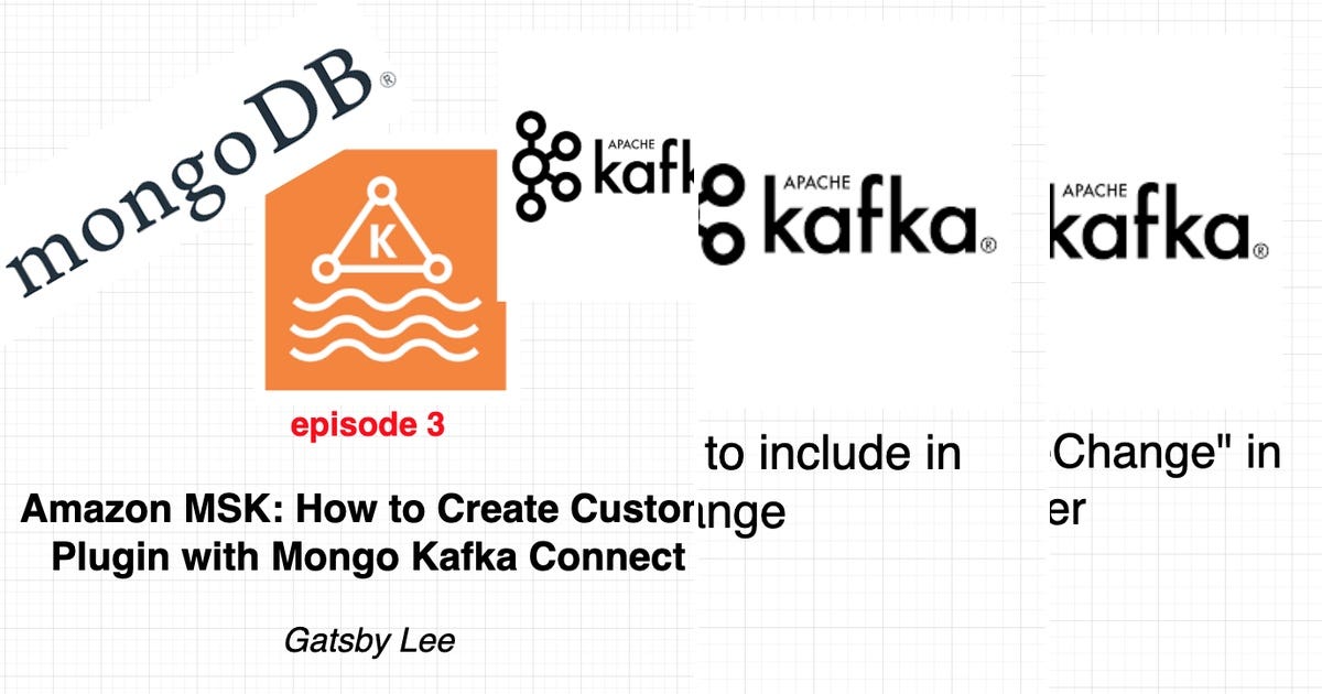 List: Amazon MSK / Kafka | Curated by Life-is-short--so--enjoy-it | Medium