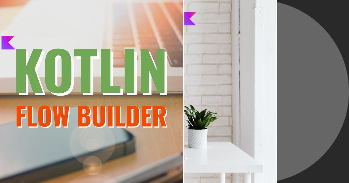 List Stories About Kotlin Flow Curated By Dawinder Singh Gill Medium
