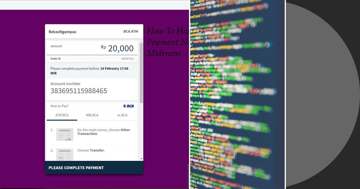 List: midtrans core api | Curated by Muhammad Hizbullah | Medium