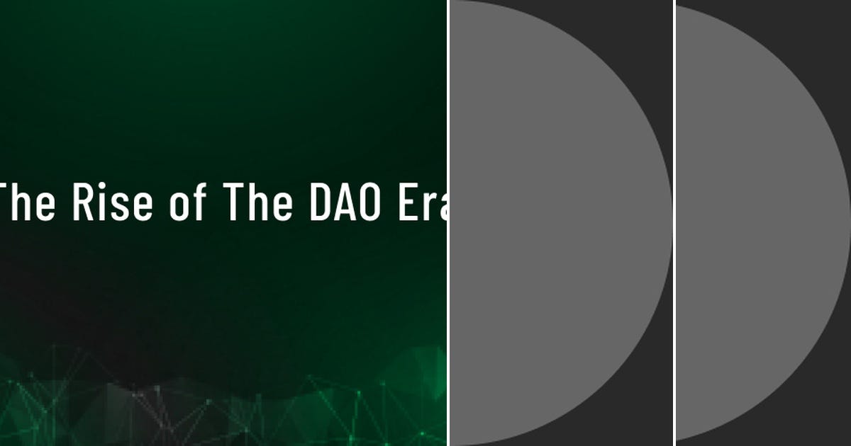 List: DAO | Curated by Girish | Medium