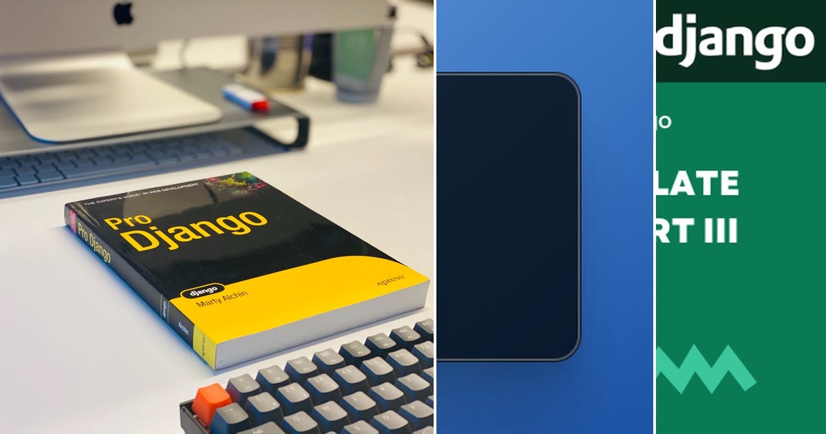 List: Django | Curated by Tran Hoang Son | Medium