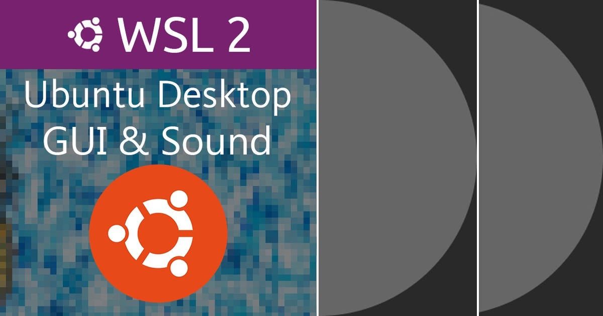 List: WSL2 GUI | Curated by Jaf Faizal Jalaluddin | Medium