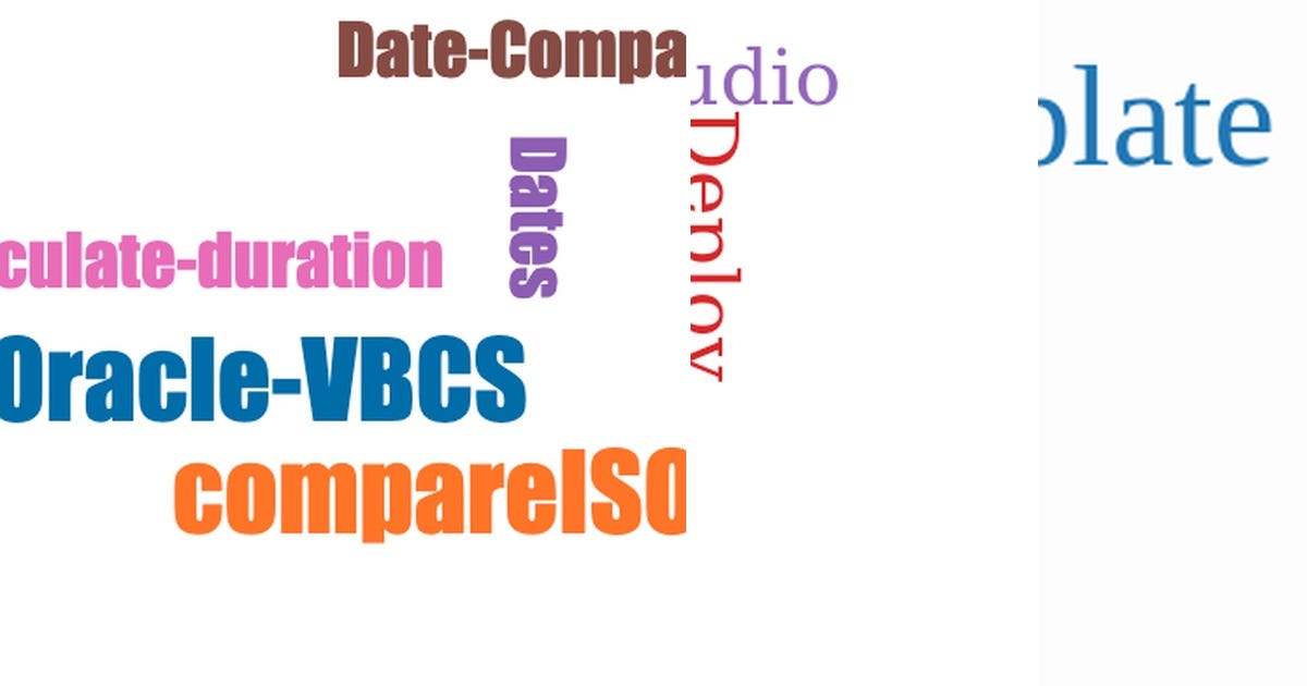 List: Oracle VBCS | Curated by Mohd Ahshan Danish | Medium