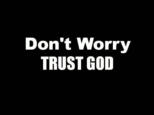Trust God Wallpaper