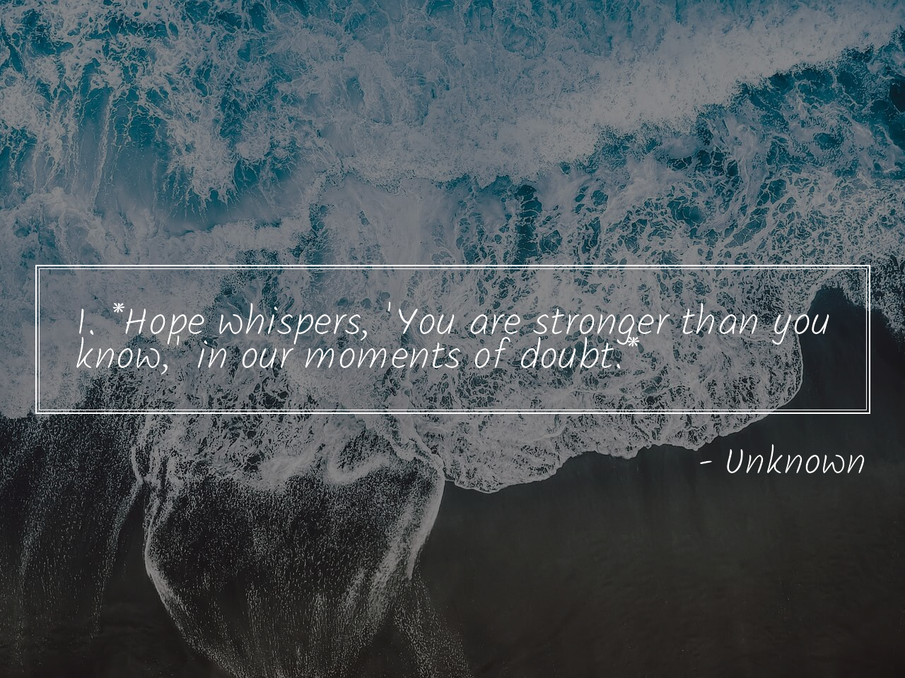 Inspirational Hope Quotes To Restore Your Desire