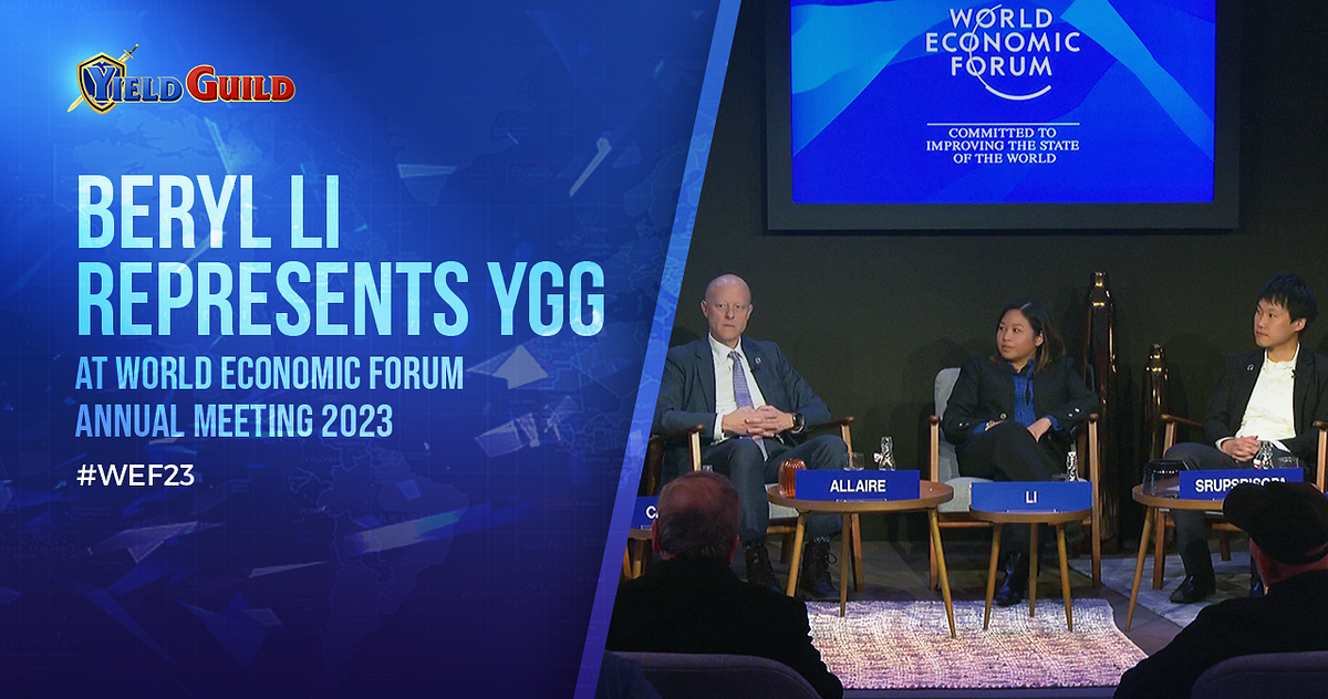 Beryl Li Represents YGG at World Economic Forum Annual Meeting 2023 | by Yield Guild Games ...