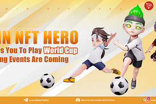 WIN NFT HERO – Medium