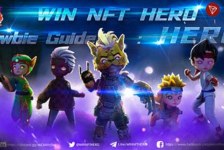 WIN NFT HERO – Medium