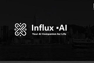 Influx · AI – Medium